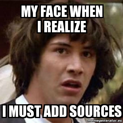 Meme Keanu Reeves - MY FACE WHEN I REALIZE I MUST ADD SOURCES - 31283757
