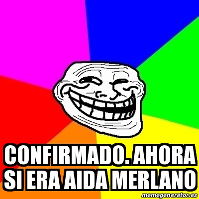 Meme Troll - Confirmado. Ahora si era Aida Merlano - 31284643