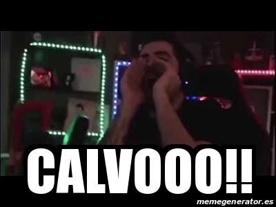 Meme Personalizado - Calvooo!! - 31288134