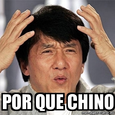 Meme Jackie Chan - por que chino - 31296692