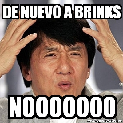 Meme Jackie Chan - DE NUEVO A BRINKS NOOOOO00 - 31298134