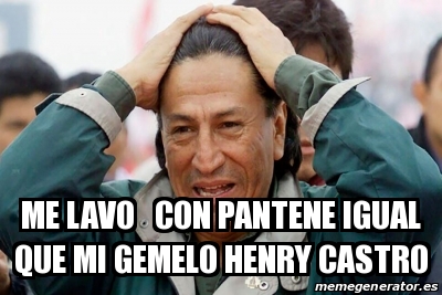Meme Personalizado - me lavo con pantene igual que mi gemelo henry ...