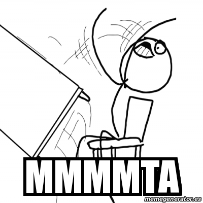 Meme Desk Flip Rage Guy - Mmmmta - 31032803