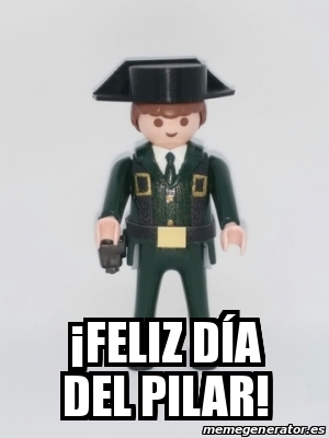 Meme Personalizado - Â¡Feliz dÃ­a del Pilar! - 31035107