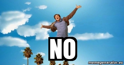 Meme Personalizado - no - 31300636