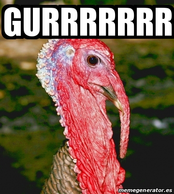Meme Personalizado - Gurrrrrrr - 31308783