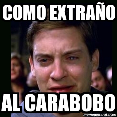 Meme crying peter parker - Como extraÃ±o Al carabobo - 31311503