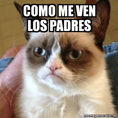 Meme Grumpy Cat - Como me ven los padres - 31311779