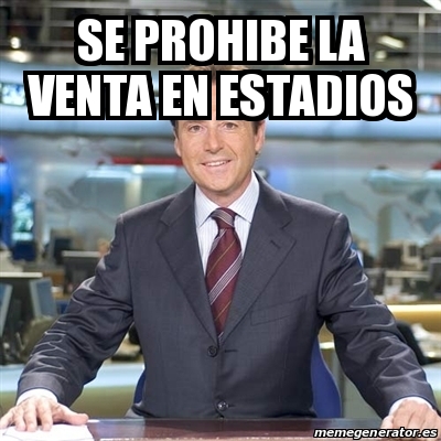 Meme Matias Prats - Se prohibe la venta en estadios - 31313963
