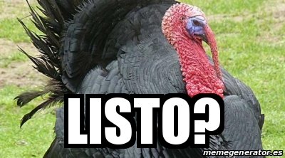 Meme Personalizado - listo? - 31319018