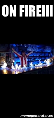Meme Personalizado - On fire!!! - 31321299