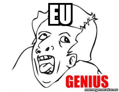 Meme Personalizado - Eu - 31323930