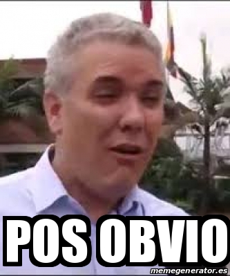 Meme Personalizado - Pos obvio - 31326130
