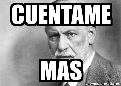 Meme Personalizado - Cuentame mas - 31333313