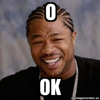 Meme Yo Dawg - o ok - 31334828