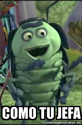 Meme Personalizado - Como tu jefa - 31341001