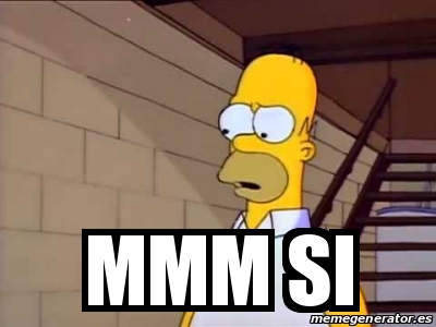 Meme Personalizado - Mmm si - 31343179