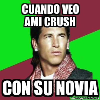 Meme Sergio Ramos - cuando veo ami crush con su novia - 31348320