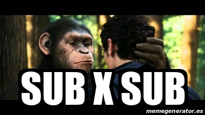 Meme Personalizado - sub x sub - 31349675