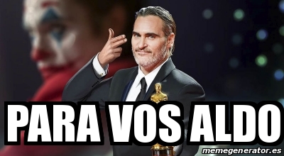 Meme Personalizado - PARA VOS ALDO - 31350192