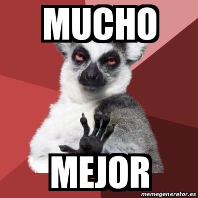 Meme Chill Out Lemur - mucho MEJOR - 31355024
