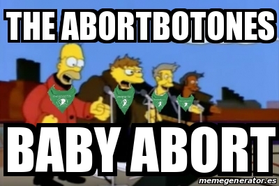 Meme Personalizado - THE ABORTBOTONES BABY ABORT - 31363643