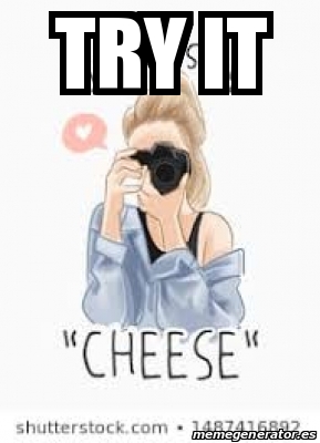 Meme Personalizado - try it - 31367754