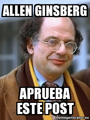 Meme Personalizado - Allen Ginsberg aprueba este post - 31370837