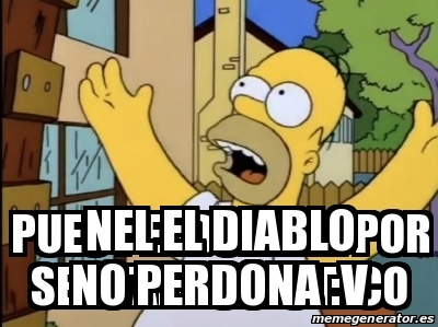 Meme Personalizado - Nel el diablo no perdona :v - 31371922