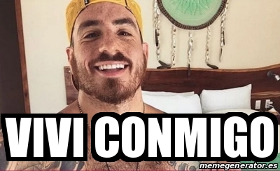 Meme Personalizado - vivi conmigo - 31375034