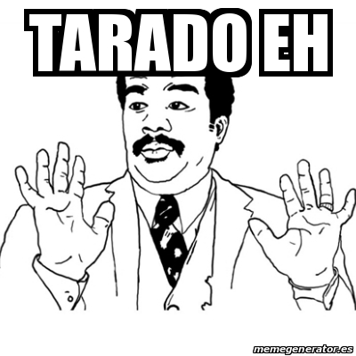 Meme Ay Si - Tarado eh - 31378568