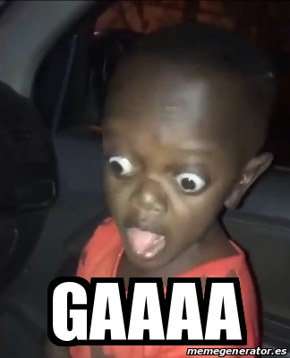 Meme Personalizado - Gaaaa - 31378714