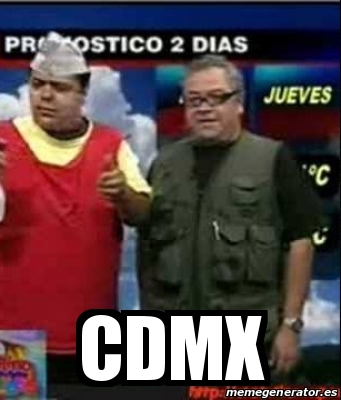 Meme Personalizado - cdmx - 31378748