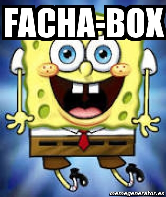 Meme Personalizado - facha-box - 31383905