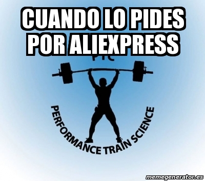 Meme Personalizado - Cuando lo pides por AliExpress - 31384558