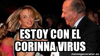 Meme Personalizado - estoy con el corinna virus - 31391985