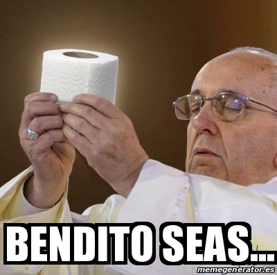 Meme Personalizado - Bendito seas... - 31403757