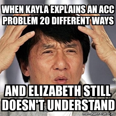 Meme Jackie Chan - When Kayla explains an ACC problem 20 different ways ...