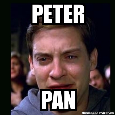 Meme crying peter parker - peter pan - 31417595