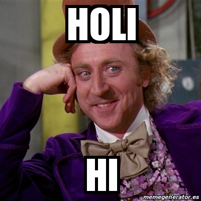 Meme Willy Wonka - Holi Hi - 31418348