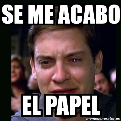 Meme crying peter parker - SE ME ACABO EL PAPEL - 31418413