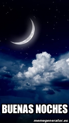 Meme Personalizado - Buenas noches - 31419825
