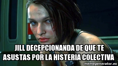 Meme Personalizado - jill decepcionanda de que te asustas por la ...