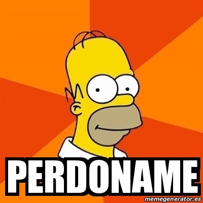Meme Homer - perdoname - 31422941