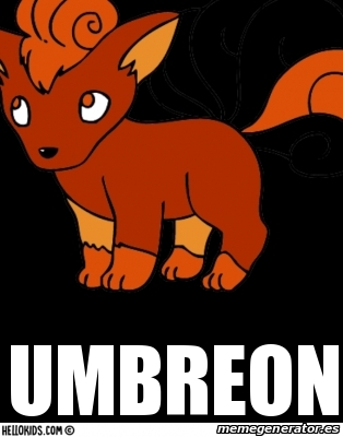 Meme Personalizado - Umbreon - 31424545
