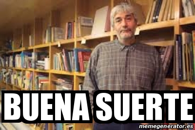 Meme Personalizado - buena suerte - 31425024