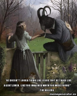 Meme Personalizado - â€œHe doesn't look a thing like Jesus, But he ...