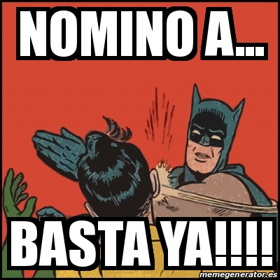 Meme Batman slaps Robin - Nomino a... BASTA YA!!!! - 31427342