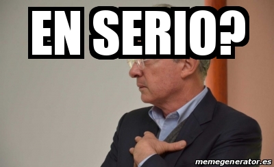 Meme Personalizado - En serio? - 31428232