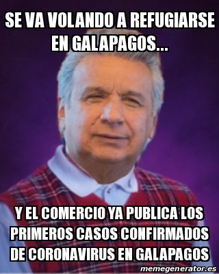 Meme Personalizado - Se va volando a refugiarse en galapagos... Y el ...